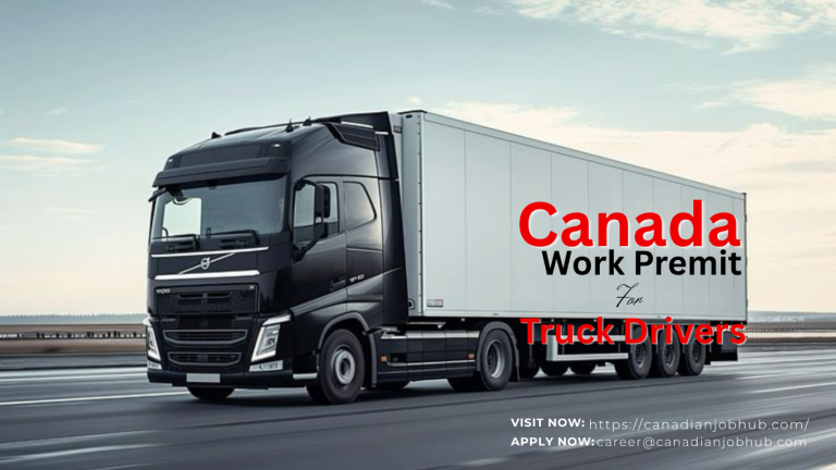 Urgent Hiring: Truck Driver Jobs in Canada for Foreigners - Canadian ...